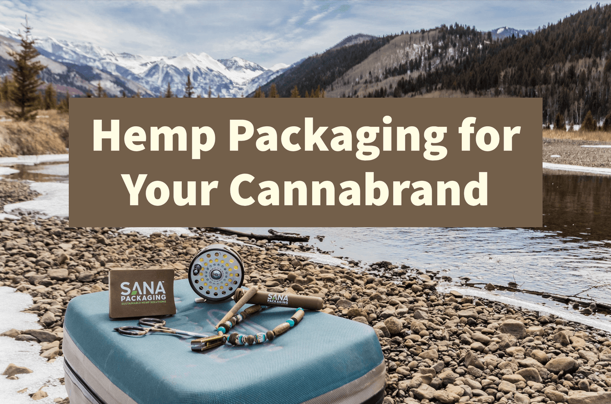 Eco Friendly Custom Packaging | Hemp Plastic | Sana Packaging
