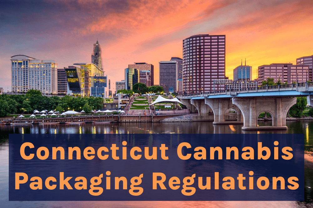 Connecticut Cannabis Packaging Regulations | Sana Packaging